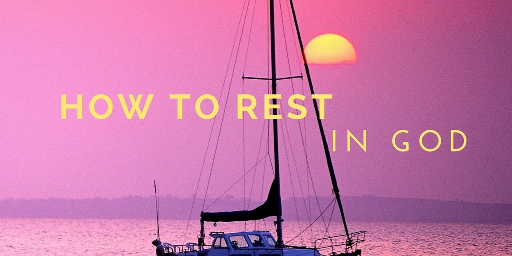 Finding The Ultimate Rest In God - Spiritually Hungry