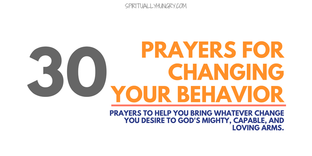 Prayer For Change - 30 Short Prayers - Spiritually Hungry