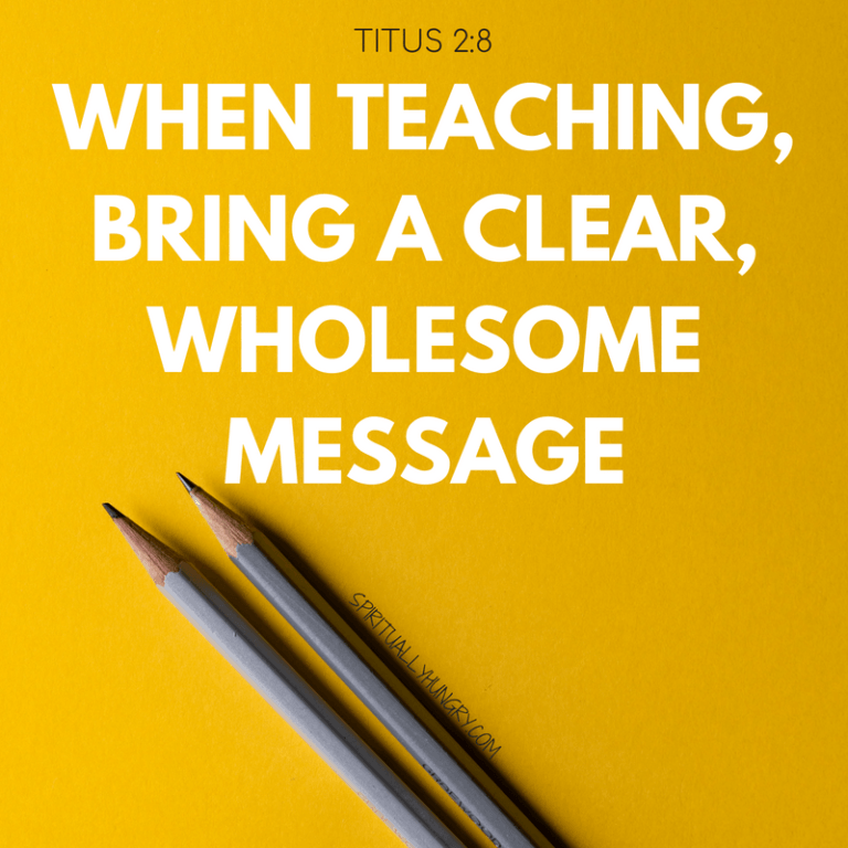 20 Bible Verses For Teachers With Graphics - Spiritually Hungry