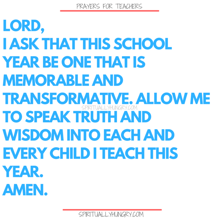 Prayer For Teachers - 21 Short Prayers To Say - Spiritually Hungry