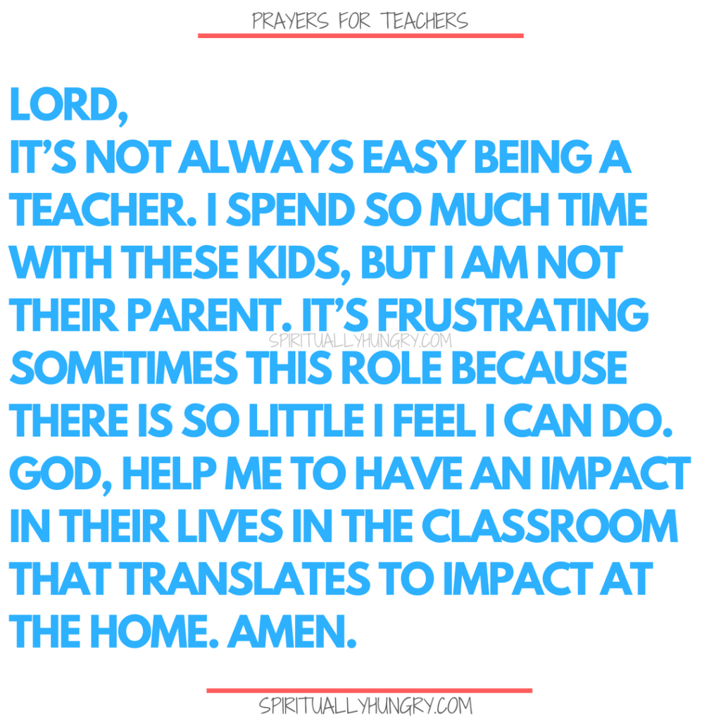 Prayer For Teachers - 21 Short Prayers To Say - Spiritually Hungry