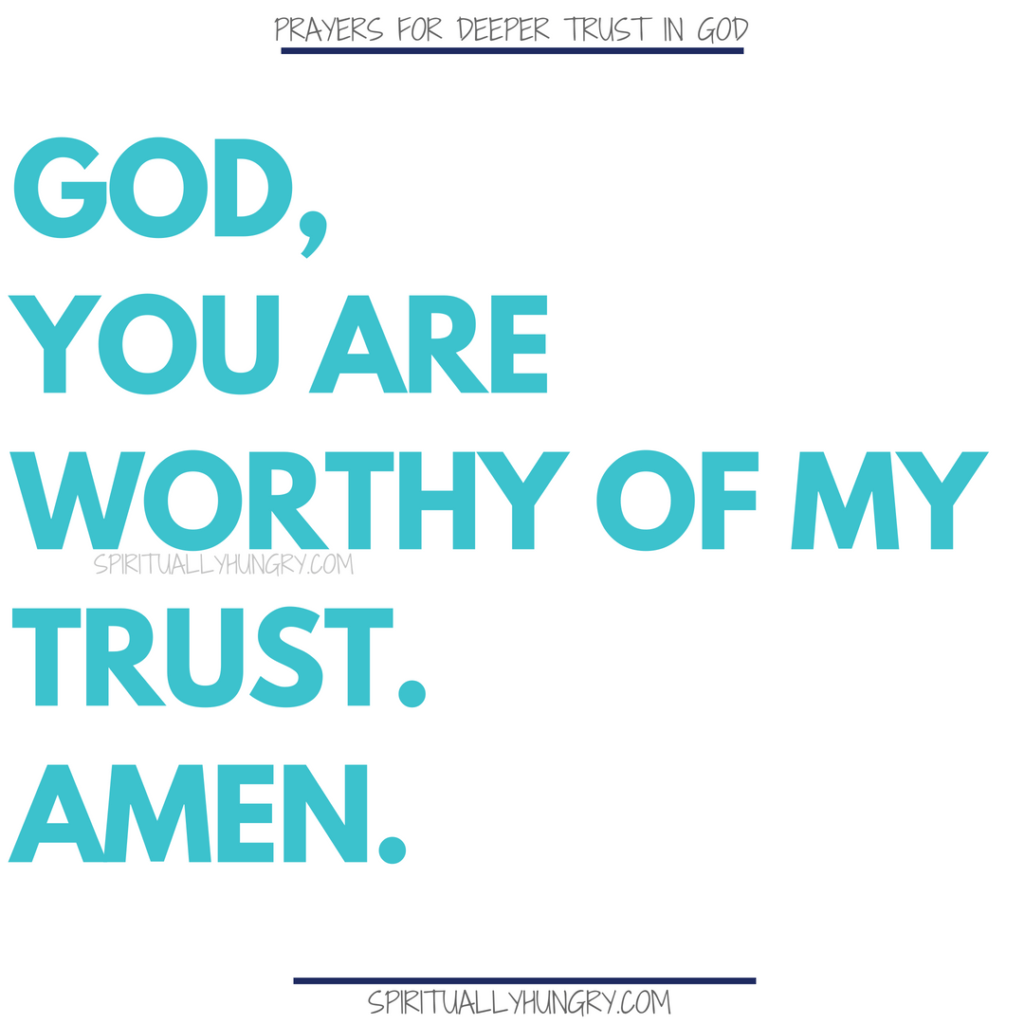 21 Short Prayers For Trusting God - Spiritually Hungry