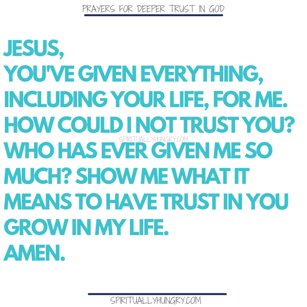 21 Short Prayers For Trusting God - Spiritually Hungry