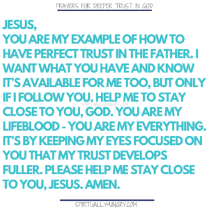 21 Short Prayers For Trusting God - Spiritually Hungry