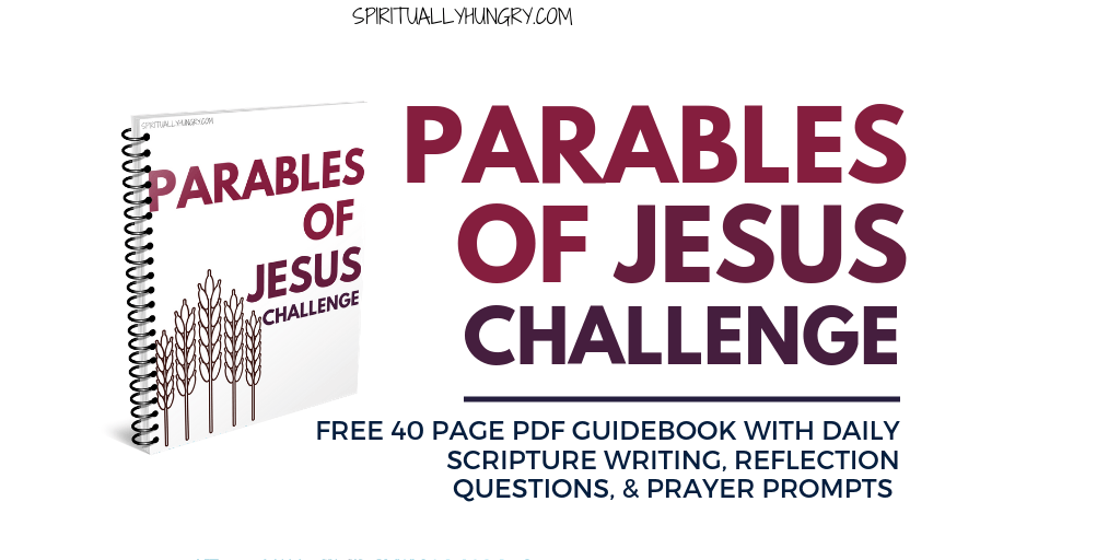 Parables Of Jesus Challenge - Spiritually Hungry