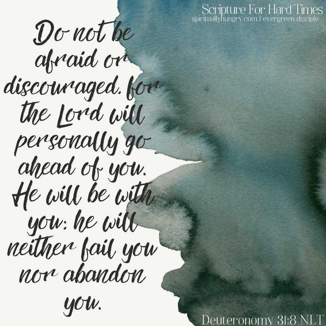 Scripture For Hard Times - Spiritually Hungry