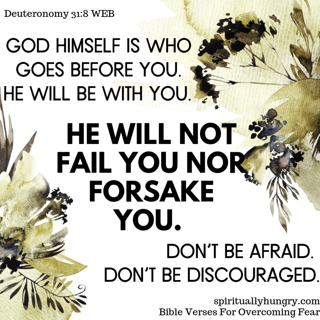 Scripture For Overcoming Fear - Spiritually Hungry