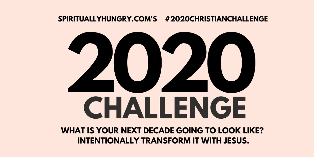 2020 Christian Challenge - Spiritually Hungry