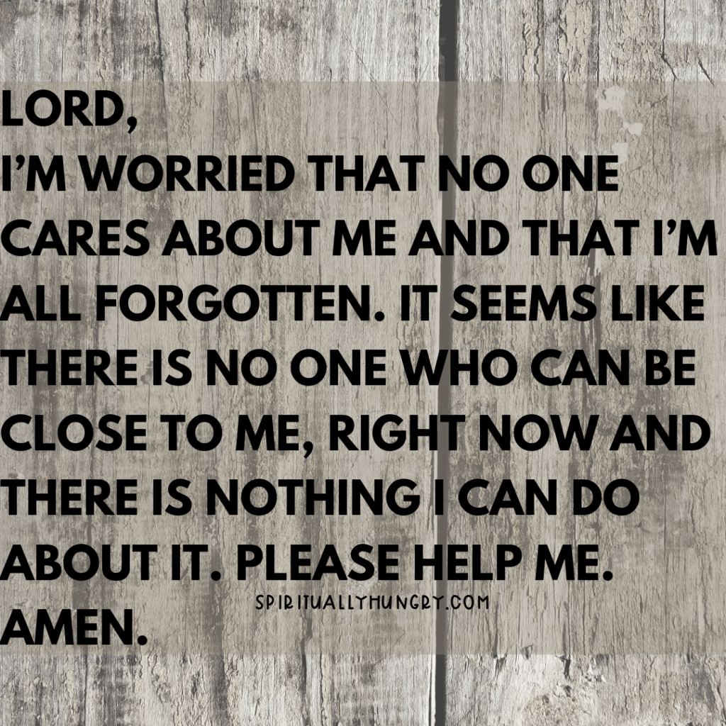 Prayers For Loneliness - Spiritually Hungry