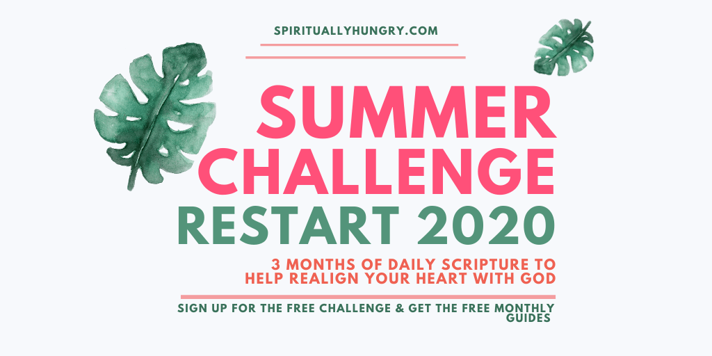 Restart 2020 Summer Scripture Challenge - Spiritually Hungry