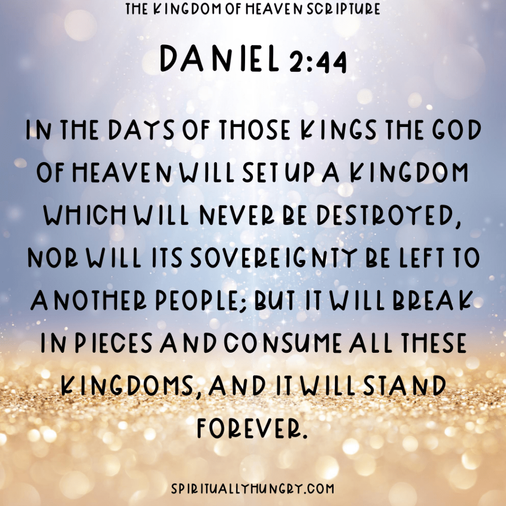 The Kingdom Of Heaven Bible Verses - Spiritually Hungry
