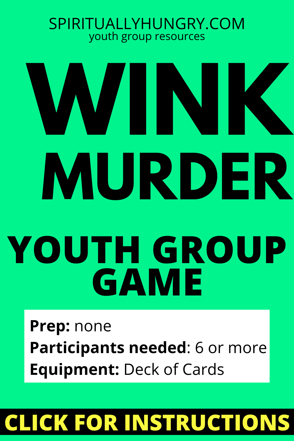 Wink Murder Game Instructions - Spiritually Hungry