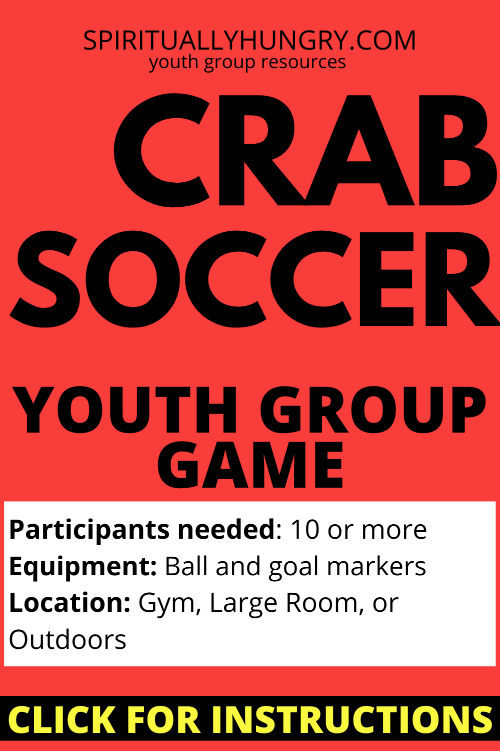 Crab Soccer Game Instructions - Spiritually Hungry