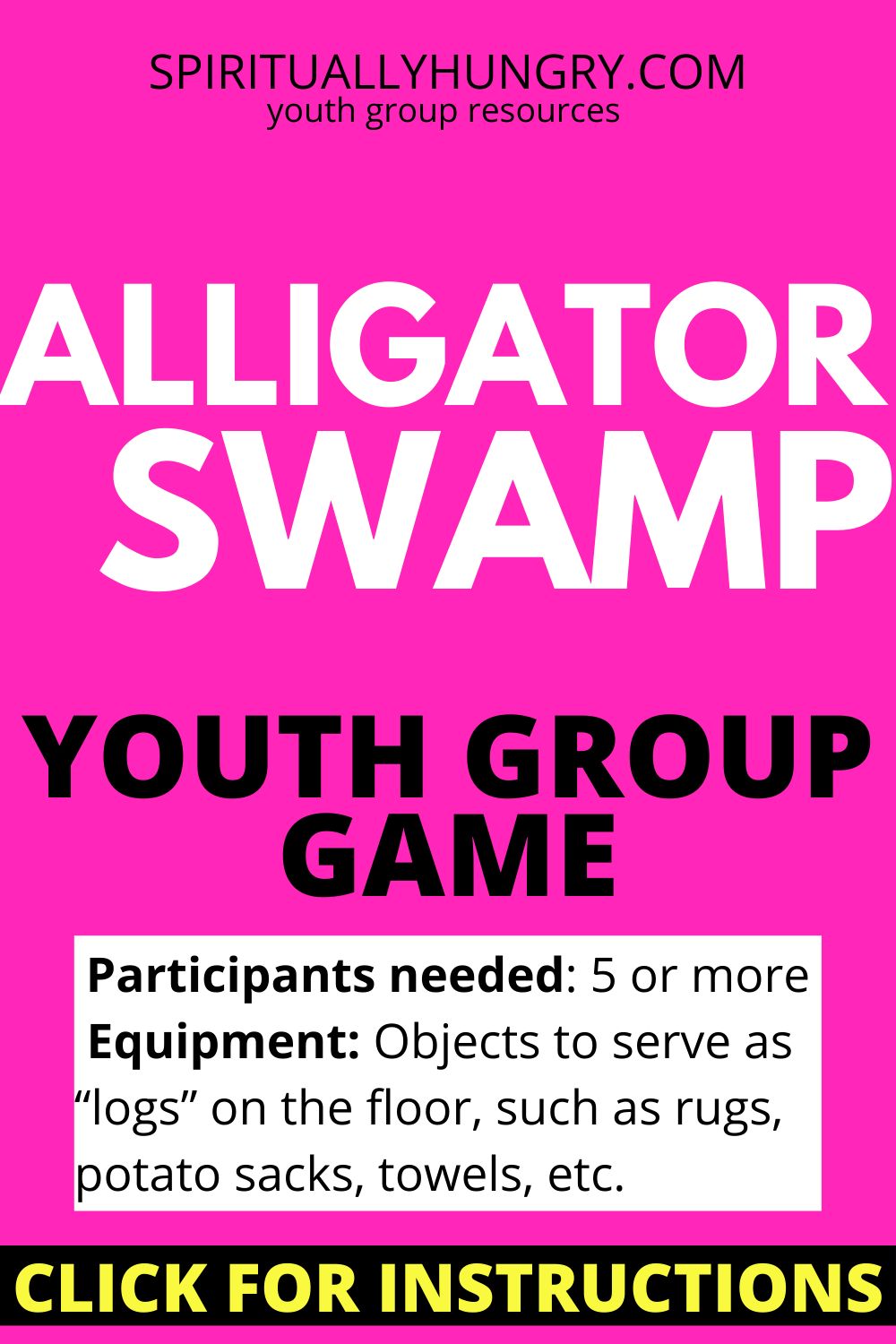 Alligator Swamp Game Instructions - Spiritually Hungry