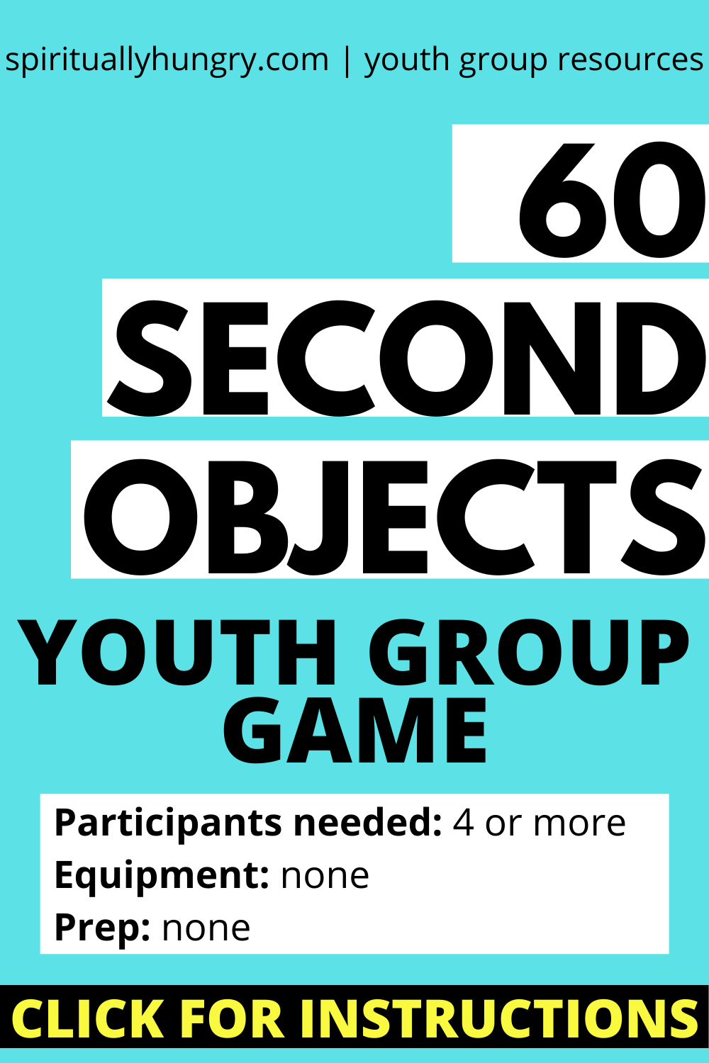 60 Second Objects - Spiritually Hungry